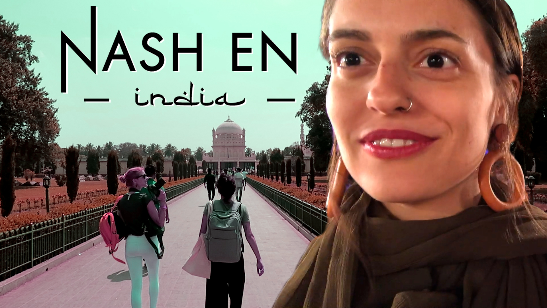 Nash en India | Tastemade