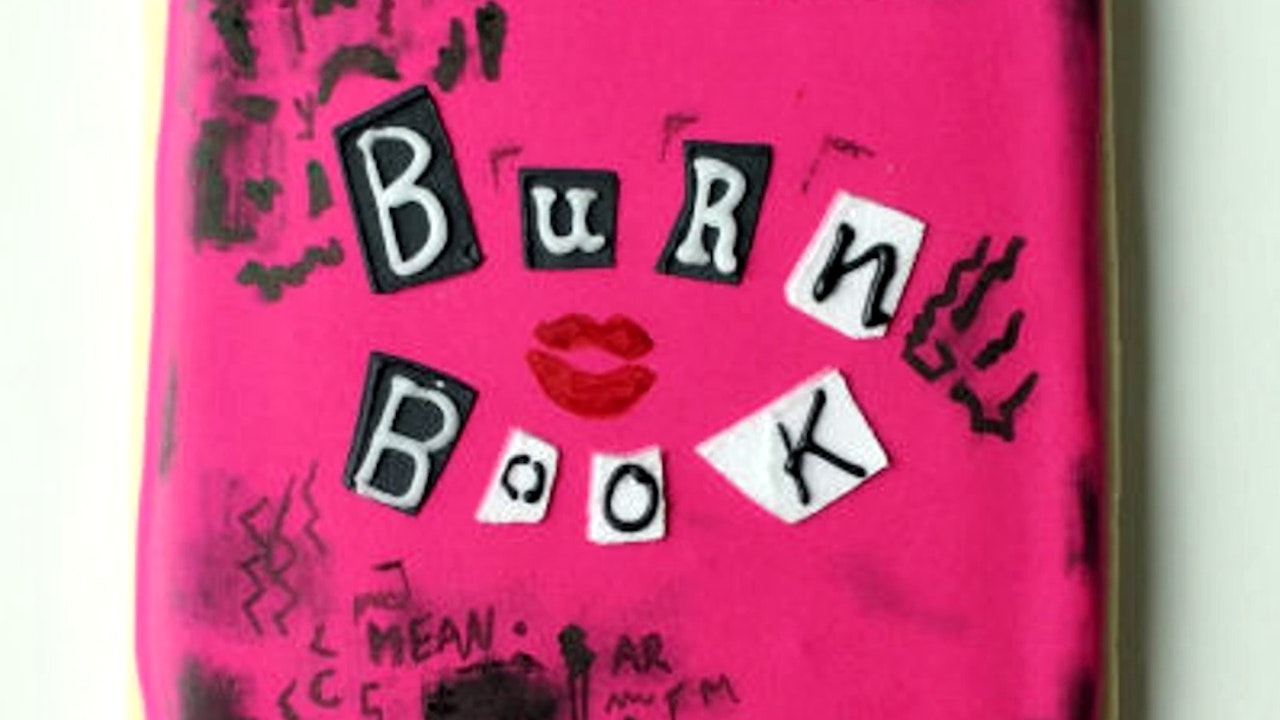 Burn Book | Tastemade
